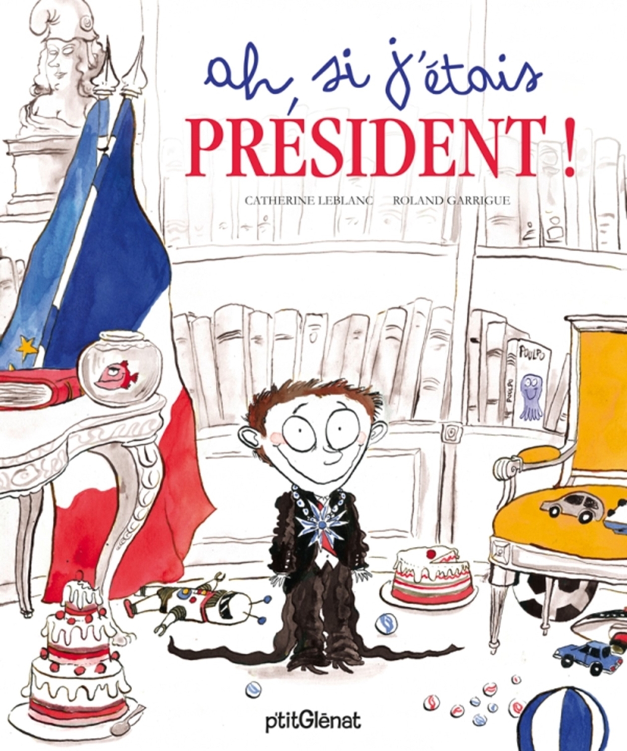 Si j’étais président… – French With Shelley